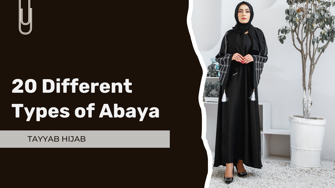20 Types of Abayas: You Should know in 2025 – tayyabhijab